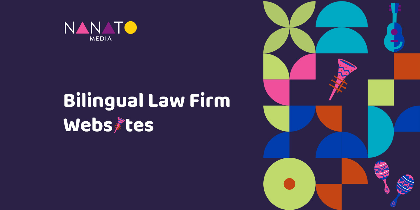 Bilingual Law Firm Websites | Nanato Media